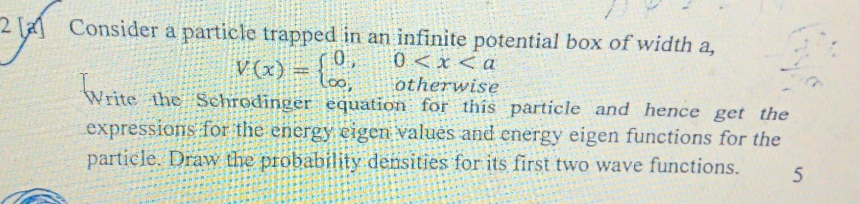 Solved Consider a particle trapped in an infinite potential | Chegg.com