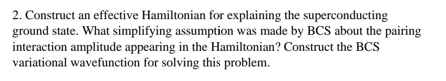 Solved Construct an effective Hamiltonian for explaining the | Chegg.com