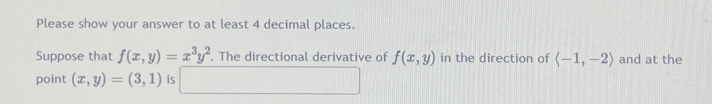 Solved Please show your answer to at least 4 ﻿decimal | Chegg.com