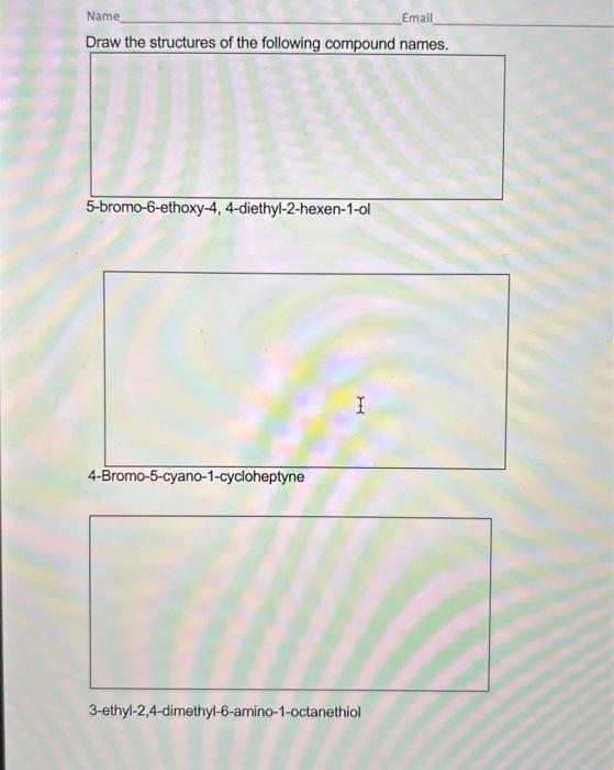 Solved Draw the structures of the following compound names. | Chegg.com