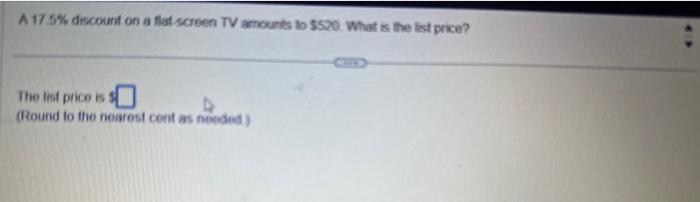 Solved A 17.5\% discount on a flat screen TV amounts io 5570 | Chegg.com