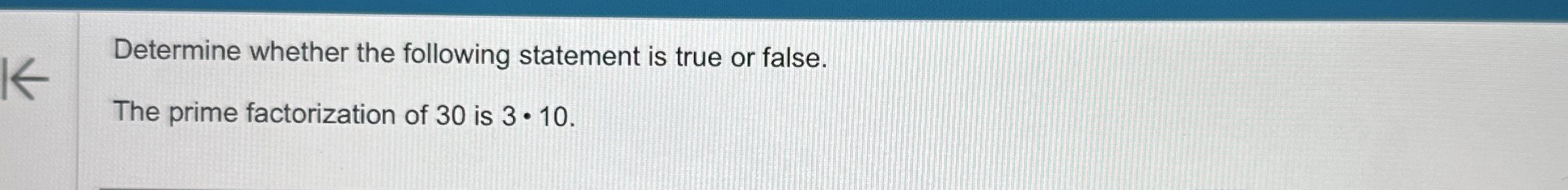 Solved Determine whether the following statement is true or | Chegg.com