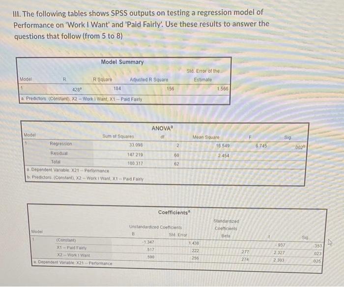 Solved III. The following tables shows SPSS outputs on | Chegg.com