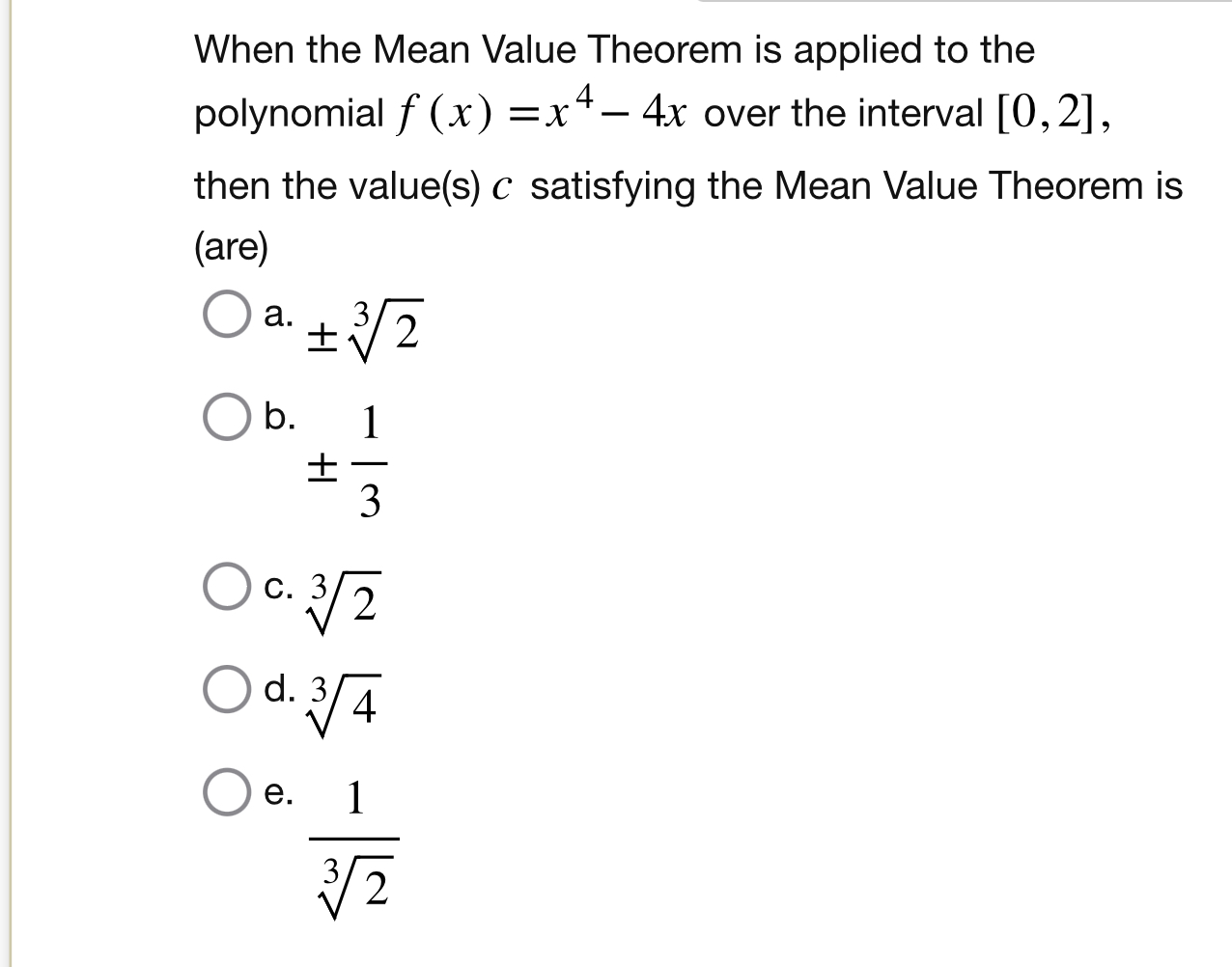 Solved When the Mean Value Theorem is applied to the | Chegg.com