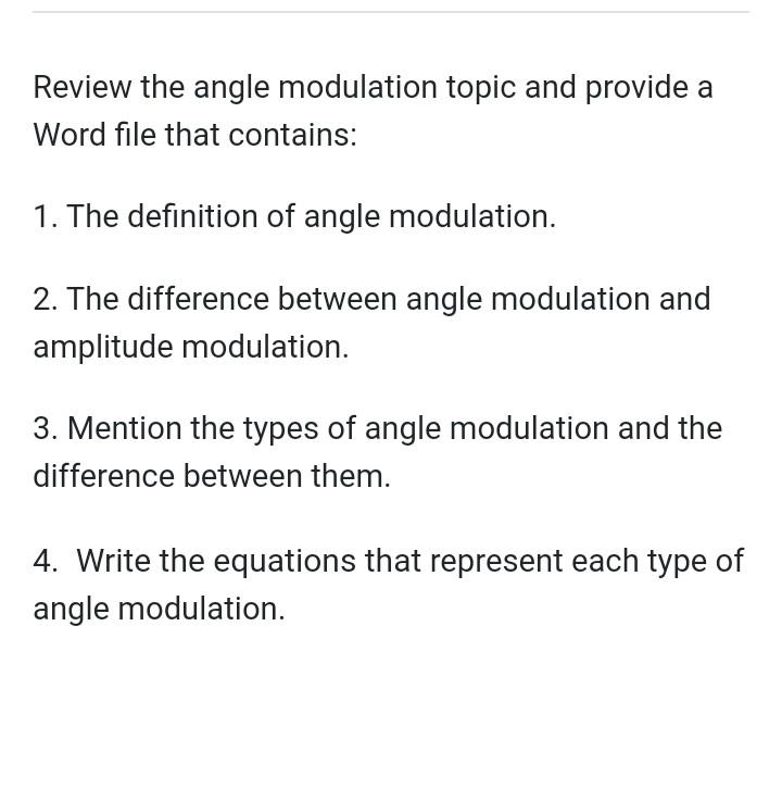 Solved Review the angle modulation topic and provide a Word | Chegg.com