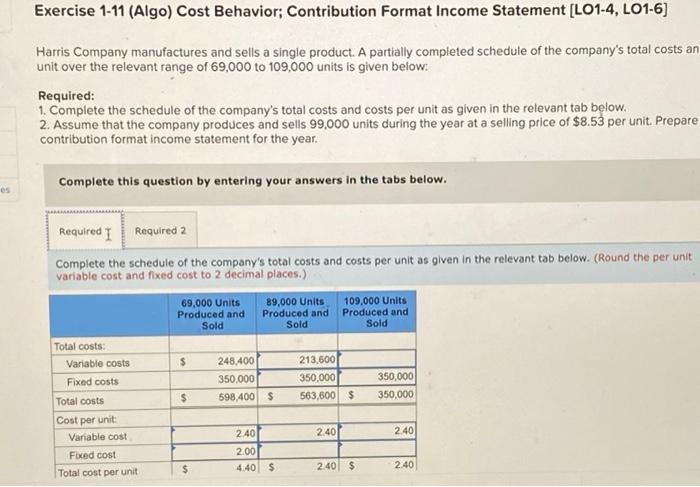 Solved Exercise 1-11 (Algo) Cost Behavior; Contribution | Chegg.com