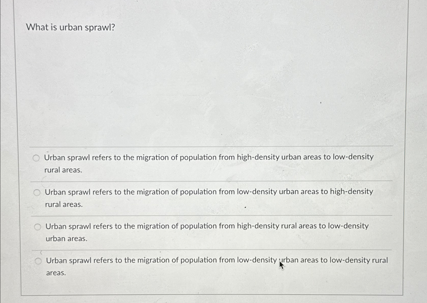 Solved What is urban sprawl?Urban sprawl refers to the | Chegg.com