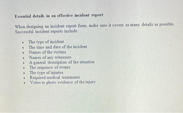 Essential details in an effective incident report | Chegg.com