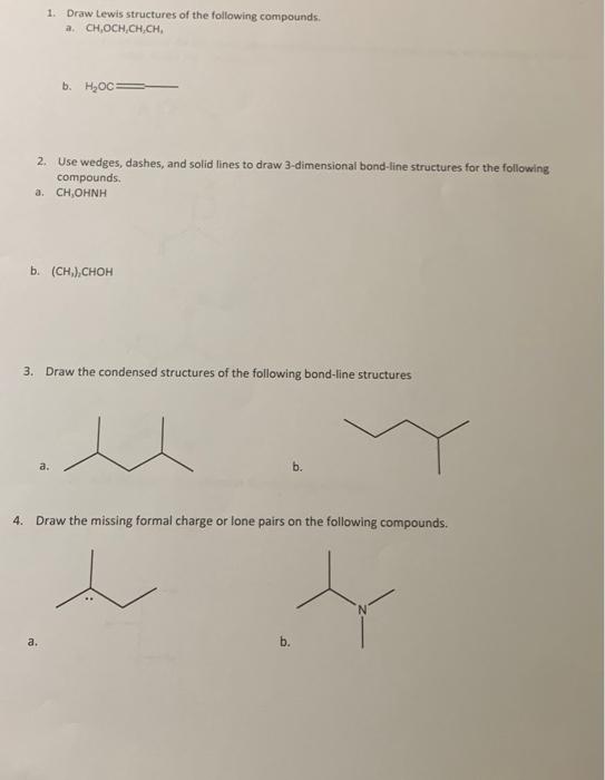 Solved 1. Draw Lewis structures of the following compounds. | Chegg.com