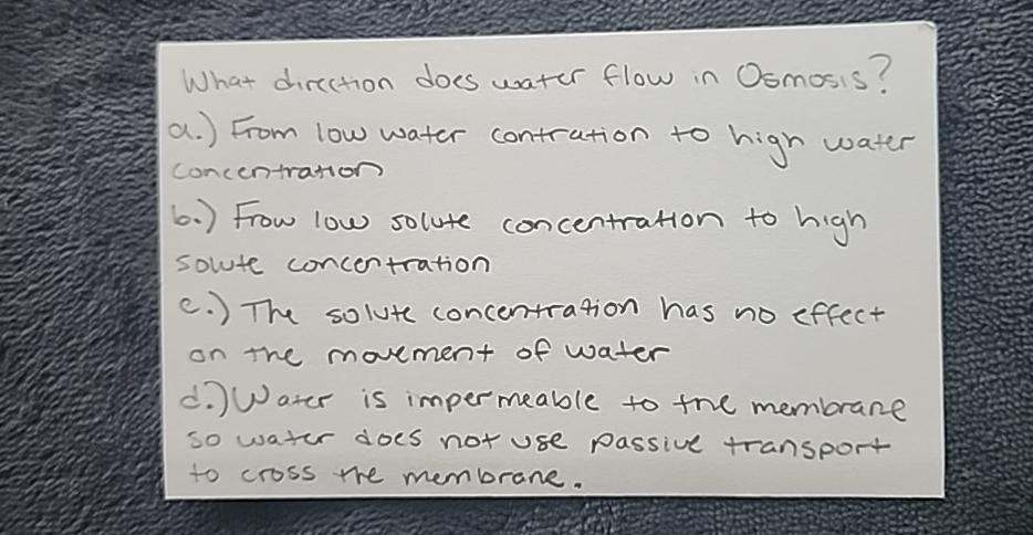 Solved What direction does water flow in Osmosis?a.) ﻿From | Chegg.com