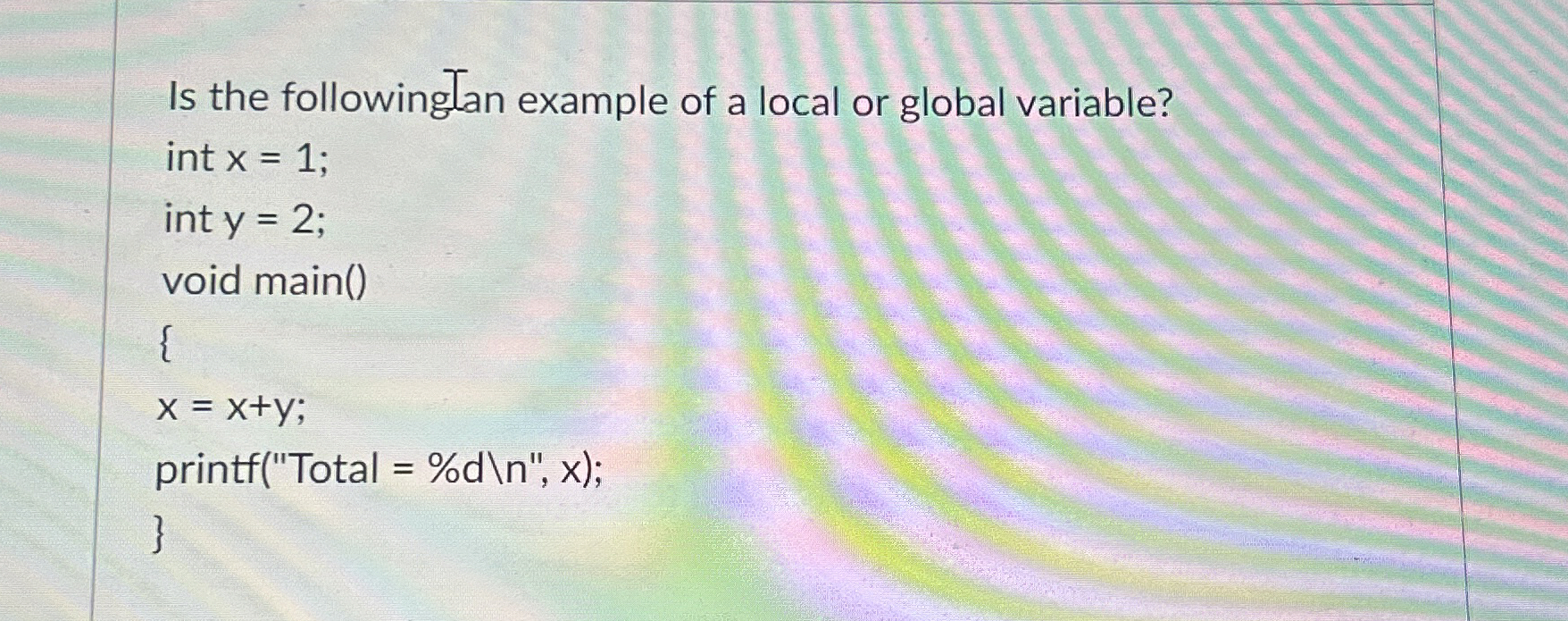 Solved Is the followingtan example of a local or global | Chegg.com