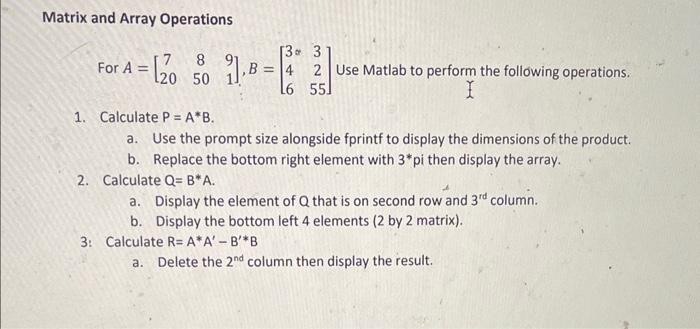 Solved Matrix and Array Operations For | Chegg.com