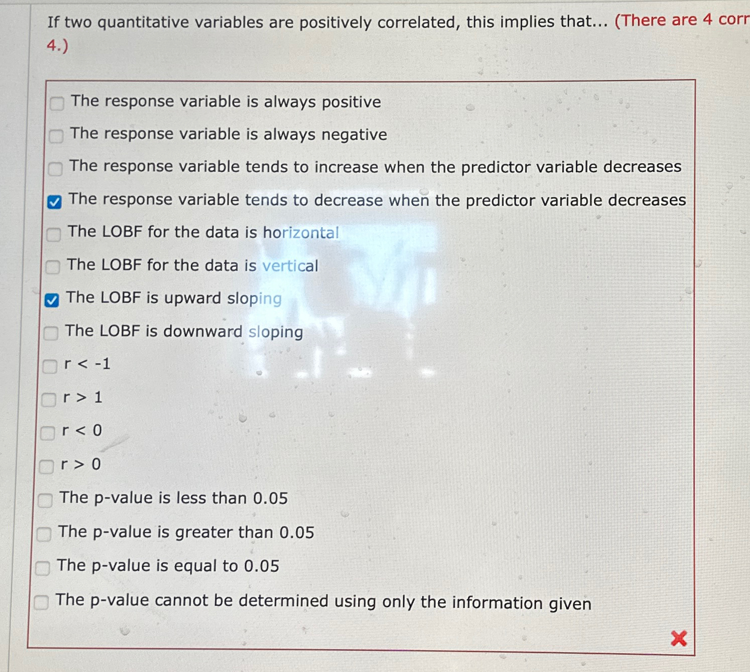 Solved If two quantitative variables are positively | Chegg.com