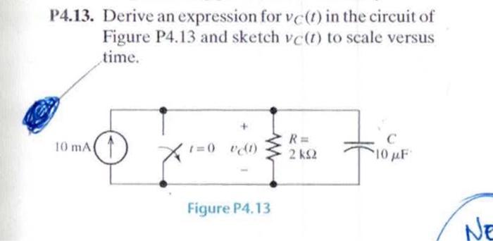 Solved 4.13. Derive an expression for vC(t) in the circuit | Chegg.com