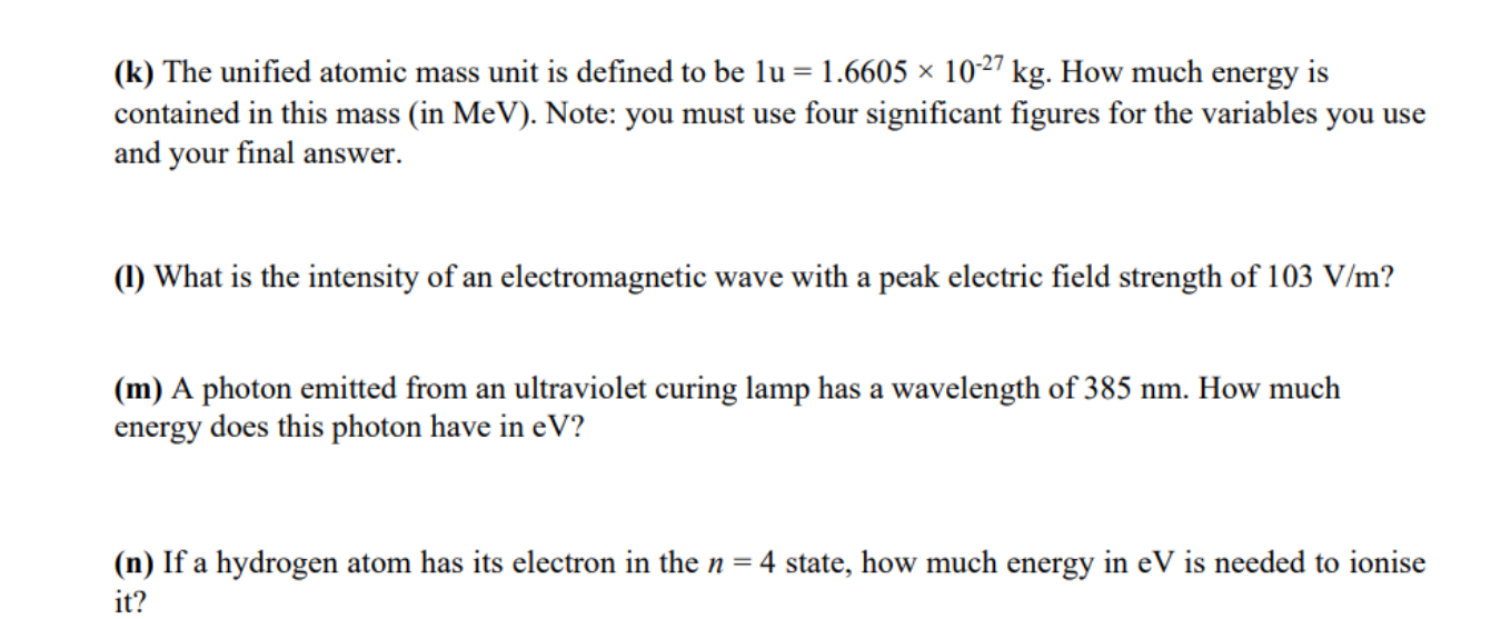 Solved (k) ﻿The unified atomic mass unit is defined to be | Chegg.com