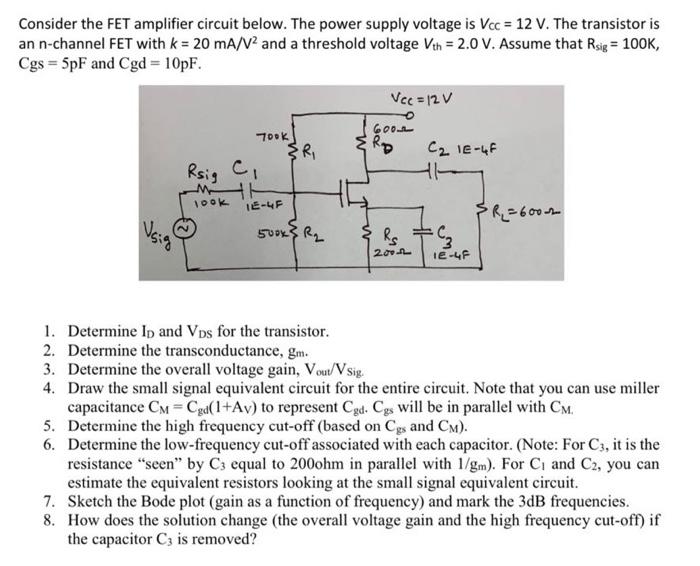 Consider the FET amplifier circuit below. The power | Chegg.com