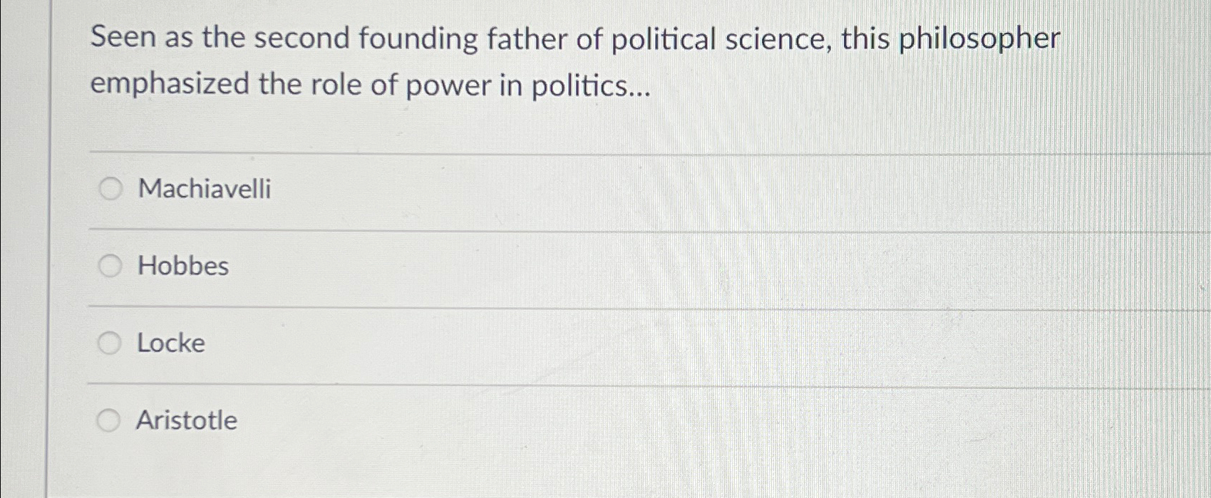 Solved Seen as the second founding father of political | Chegg.com