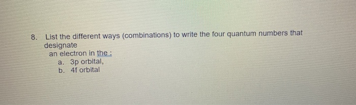 Solved 6. What are the values of n, l, m, and ms for a 5d | Chegg.com