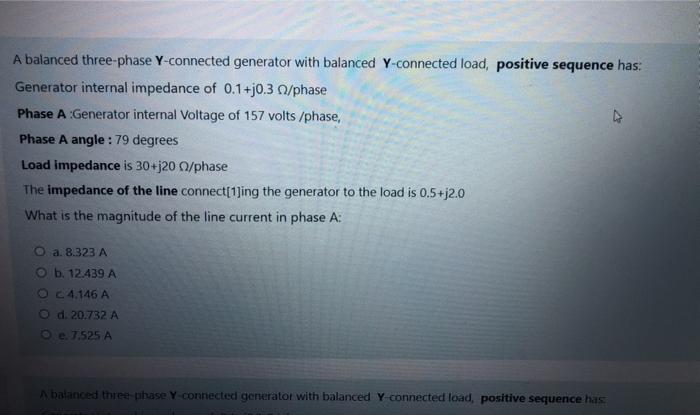 Solved A balanced three-phase Y-connected generator with | Chegg.com