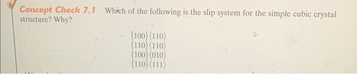 Solved Concept Check 7.1 Which of the following is the slip | Chegg.com
