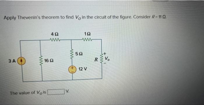 Solved Apply Thevenin's theorem to find VO in the circuit of | Chegg.com