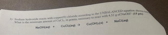 Solved 3) Sodium hydroxide reacts with copper(II) chloride | Chegg.com