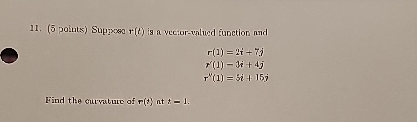 Solved (5 ﻿points) ﻿Suppose r(t) ﻿is a vector-valued | Chegg.com