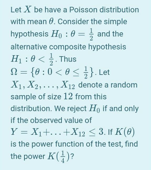 Solved Let X be have a Poisson distribution with mean 0. | Chegg.com