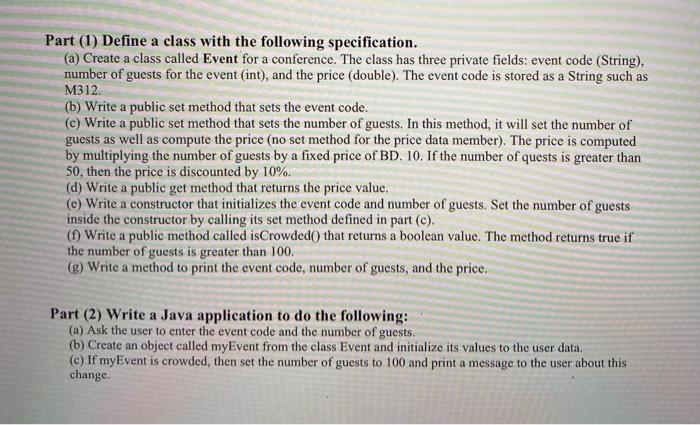 Solved Part 1 Define A Class With The Following Chegg