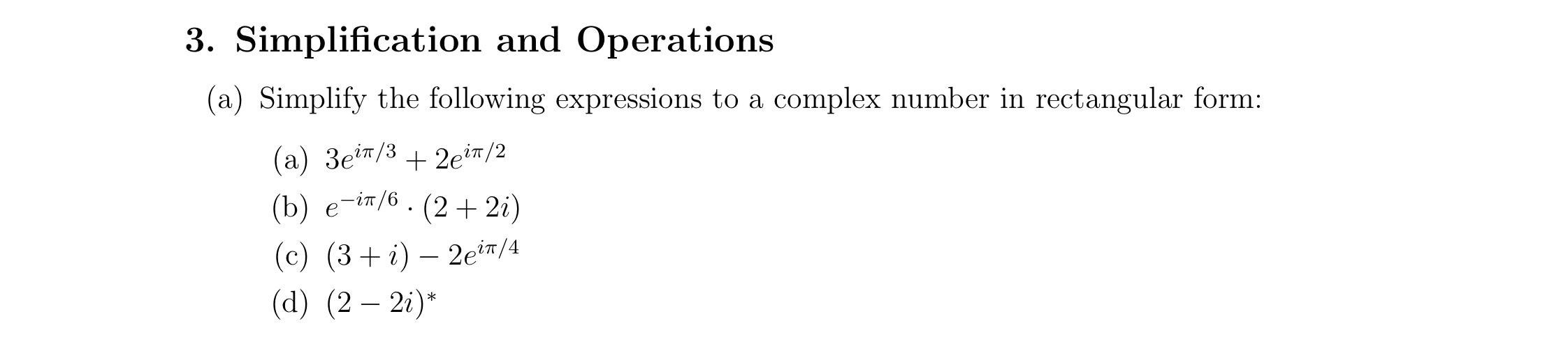 Solved Simplification and Operations(a) ﻿Simplify the | Chegg.com