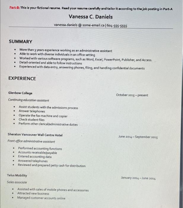 Part-B: This is your fictional resume. Read your | Chegg.com