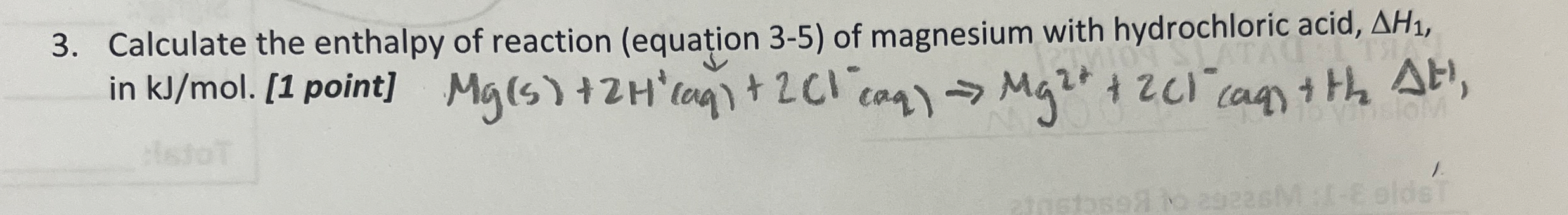 Calculate the enthalpy of reaction (equation 3-5) ﻿of | Chegg.com