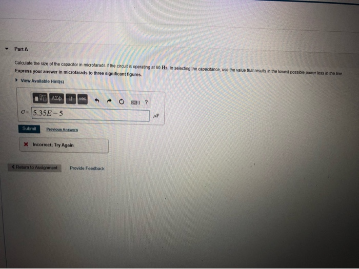 Solved calculate the size of the capacitor in microfarads if | Chegg.com