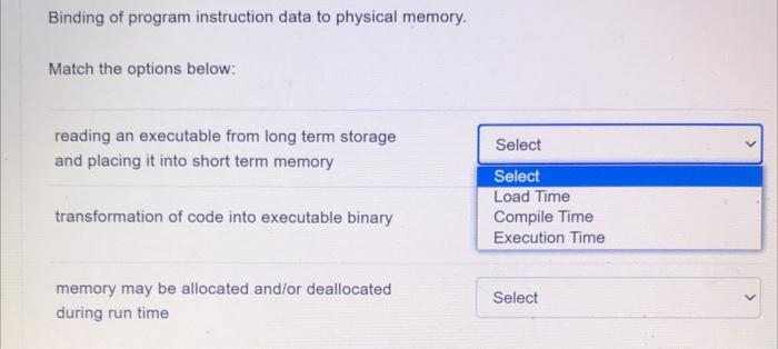 Solved Binding of program instruction data to physical | Chegg.com