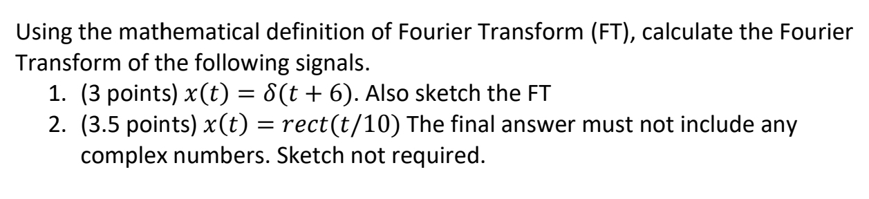 Solved Using the mathematical definition of Fourier | Chegg.com