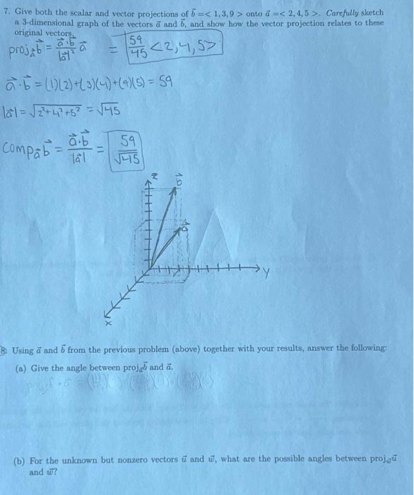 Solved 7. Give both the scalar and vector projections of | Chegg.com