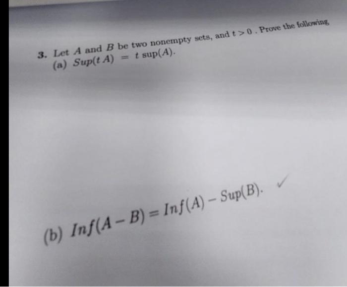 Solved 3. Let A and B be two nonempty sets, and t>0. Prove | Chegg.com