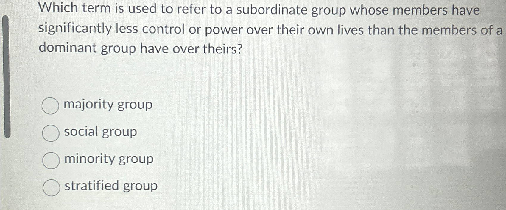 Solved Which term is used to refer to a subordinate group | Chegg.com