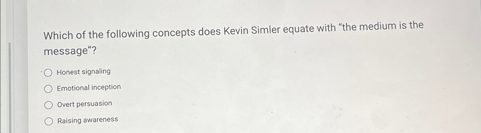 Solved Which of the following concepts does Kevin Simler | Chegg.com