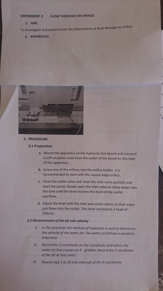 EXPERIMENT 2 FLOW THROUGH AN ORIFICE 1. AIM To | Chegg.com