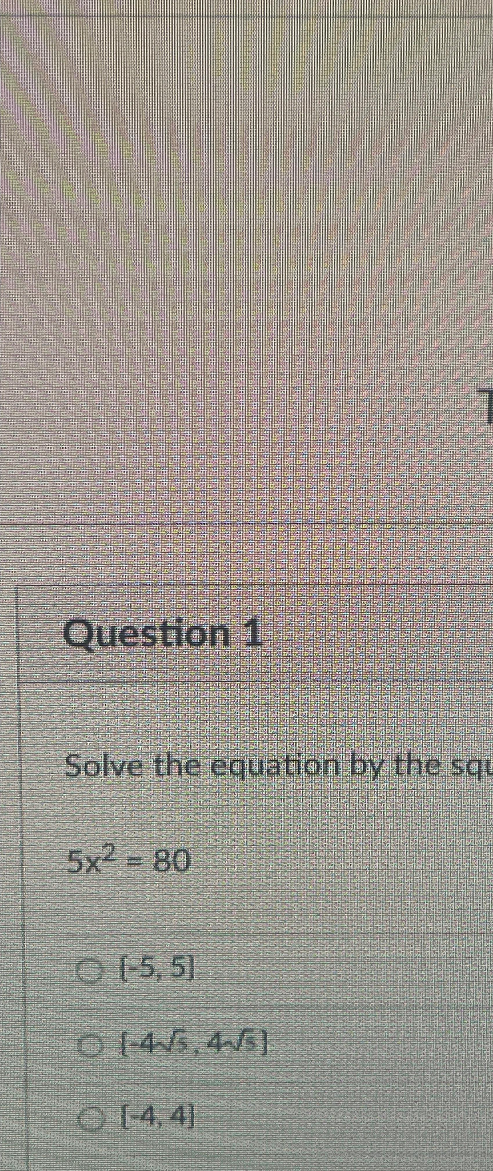 Solved Question 1Solve the equation by the | Chegg.com