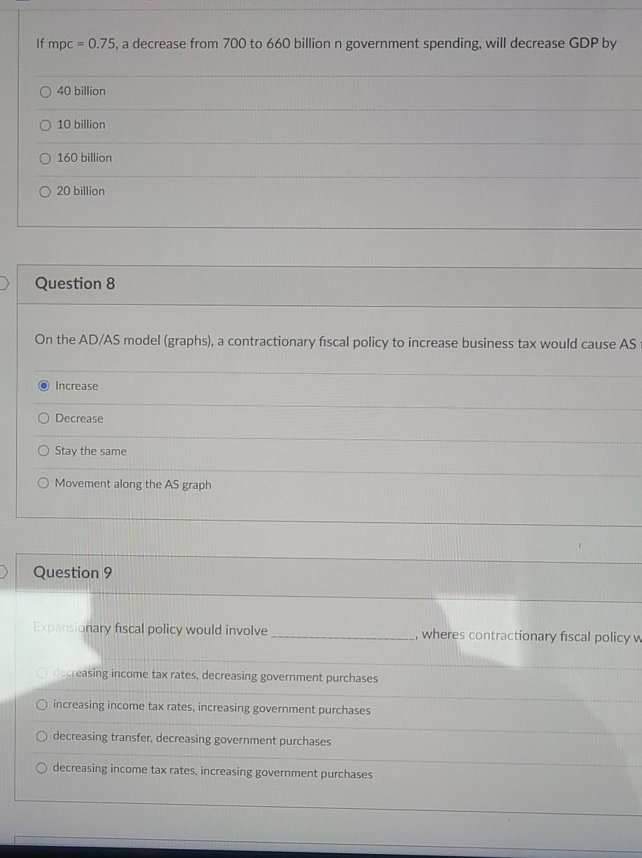 Solved If mpc = 0.75, a decrease from 700 to 660 billion n | Chegg.com