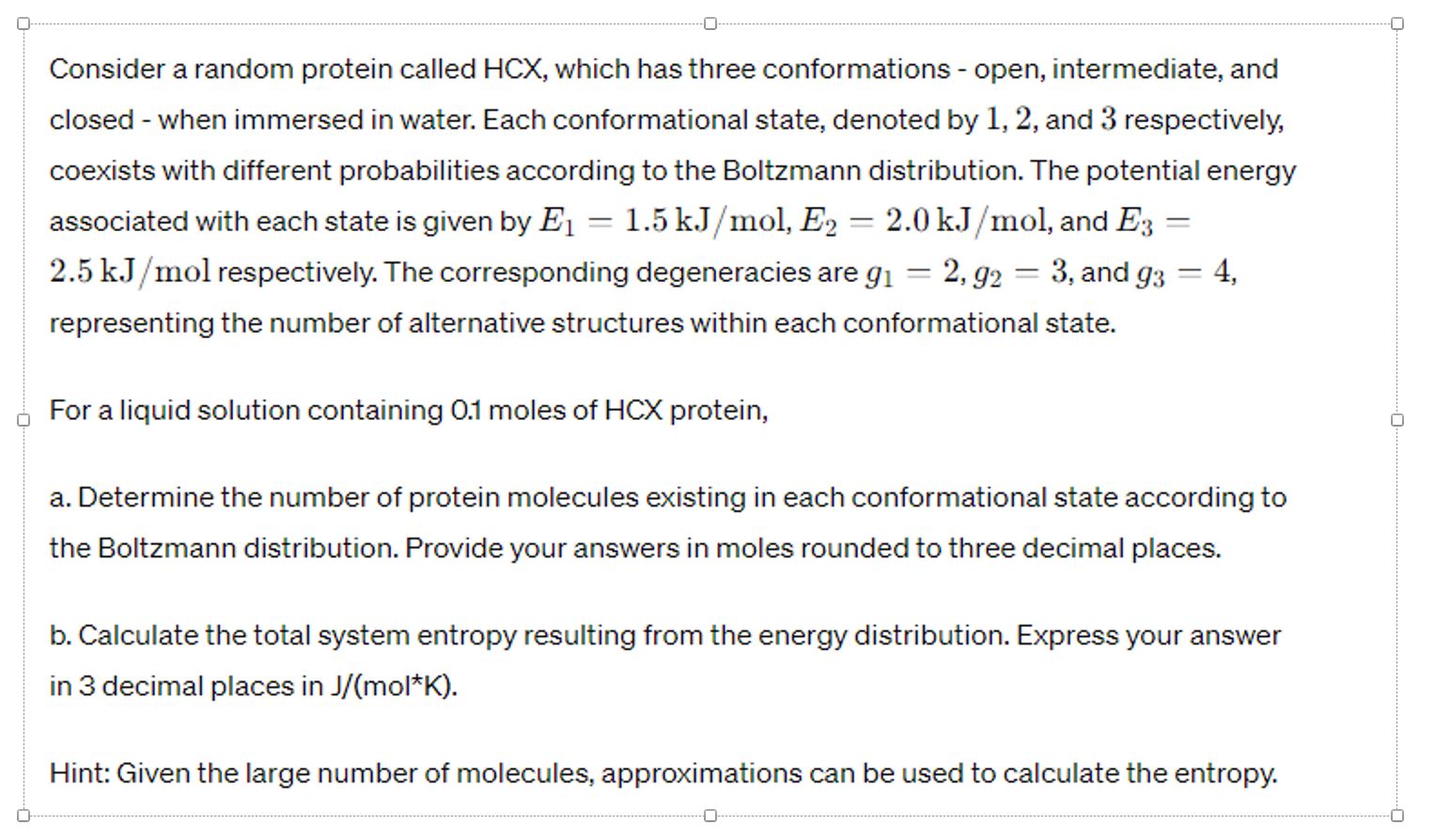 Solved Consider a random protein called HCX, ﻿which has | Chegg.com