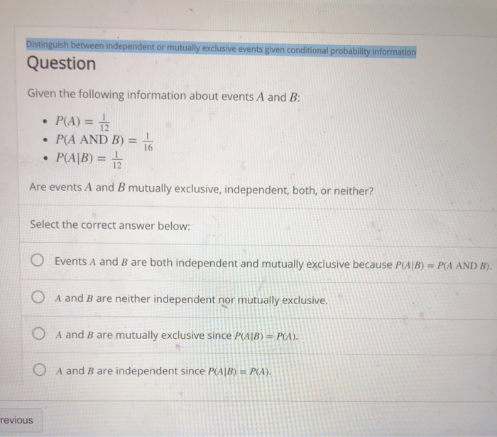 Solved Distinguish between independent or mutually exclusive | Chegg.com
