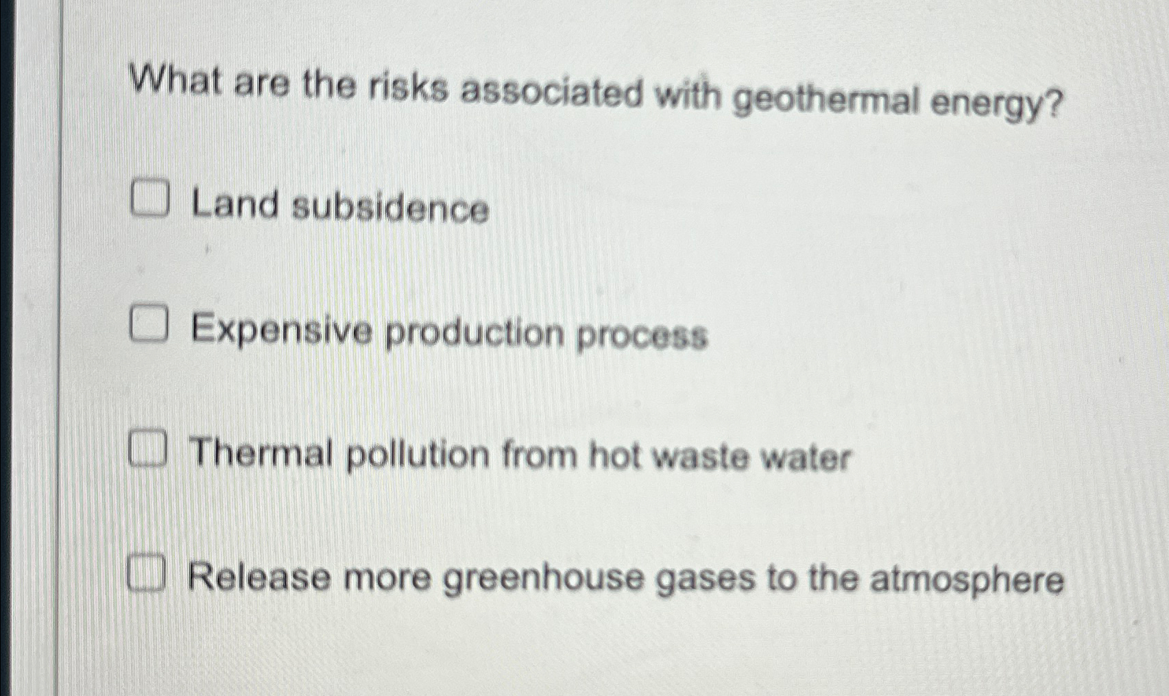 Solved What are the risks associated with geothermal | Chegg.com