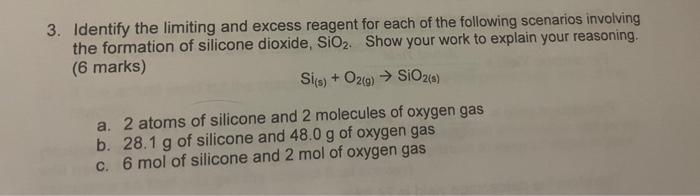 Solved 3. Identify the limiting and excess reagent for each | Chegg.com
