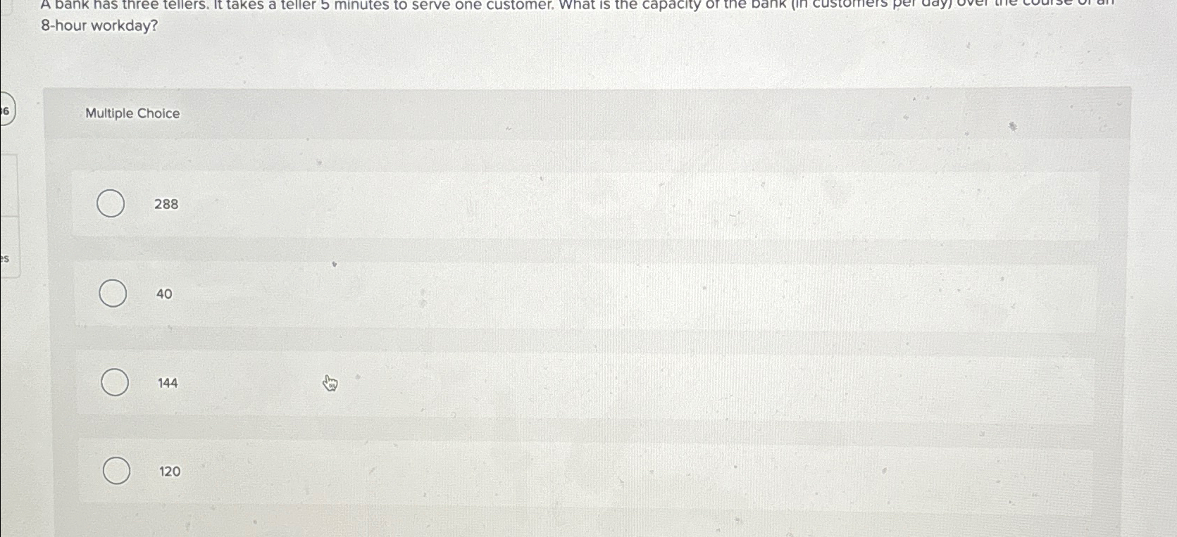 Solved A bank has three tellers. It takes a teller 5 | Chegg.com