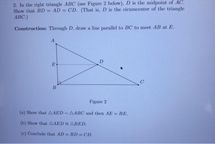 Solved 1. ABC is a triangle having BC = 2AB. Bisect BC in D | Chegg.com