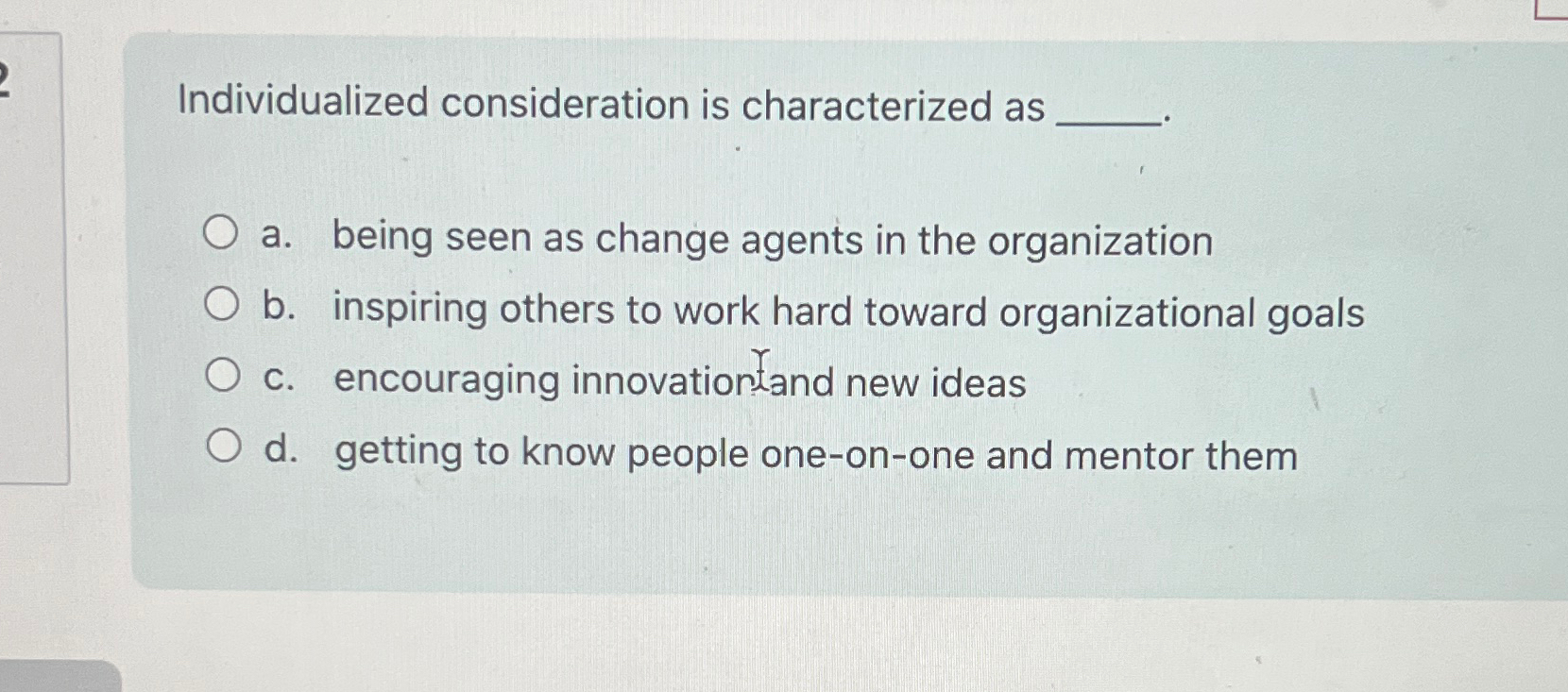 Solved Individualized consideration is characterized asa. | Chegg.com