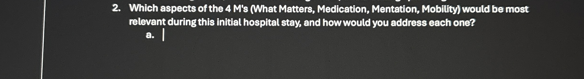 Solved Which aspects of the 4 ﻿M's (What Matters, | Chegg.com